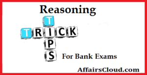 Reasoning Shortcut Tricks & Tips for Competitive Exams