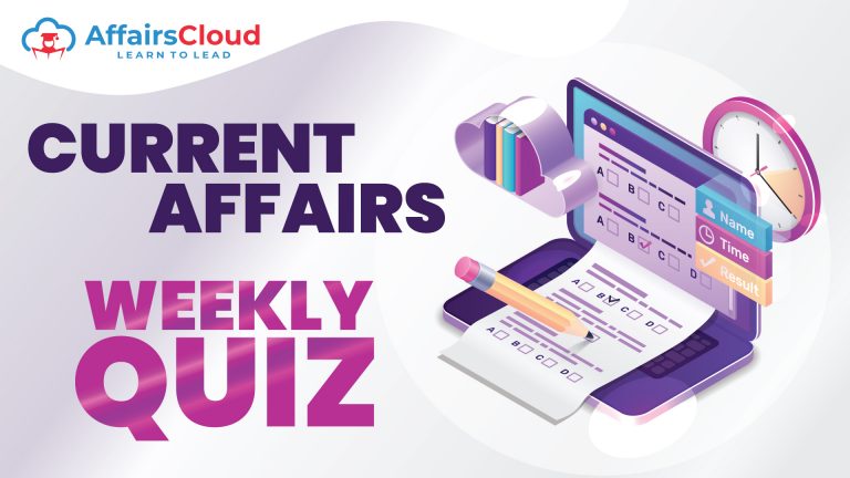 Current Affairs Mock Test Online, Weekly Quiz