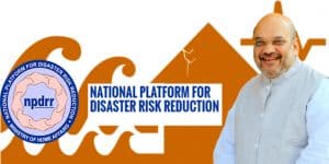 Government reconstructs The National Platform for Disaster Risk Reduction (NPDRR), appoints Amit ...