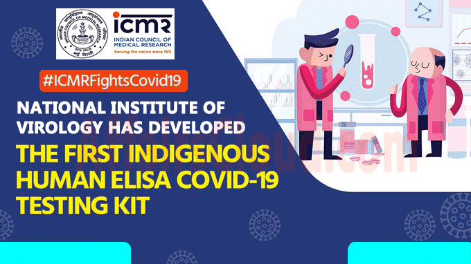 ICMR-NIV develops 1st indigenous antibody detection kit ICMR-NIV develops 1st indigenous antibody detection kit