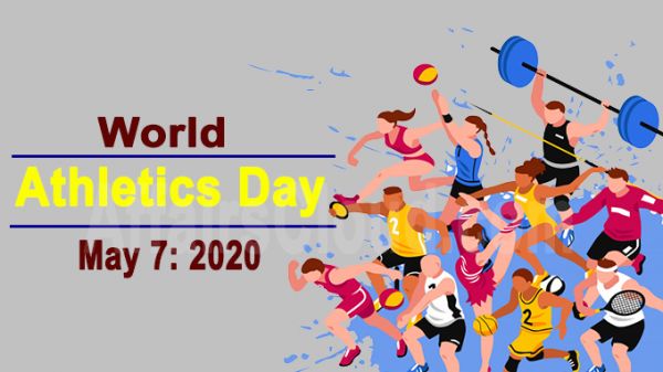 World Athletics Day 2020: May 7
