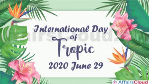 International Day of the Tropics - June 29