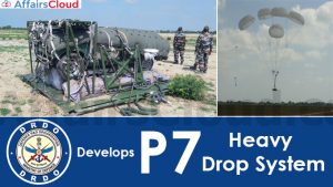 DRDO developed fully indigenous P7 Heavy Drop System for IL 76 aircraft