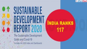 India Ranked 117th in SDG Index 2020, Sweden Tops: Sustainable ...