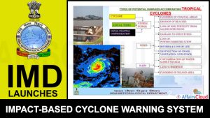 India Meteorological Department Launches Impact-Based Cyclone Warning ...