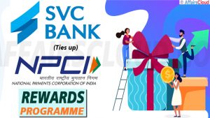 SVC Co-operative Bank in Partnership with NPCI Launches Rewards Programme