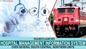 Indian Railways launches HMIS & Mobile application for UMID