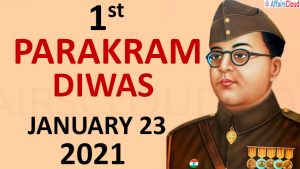 First Parakram Diwas - 23rd January 2021