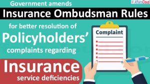 Government amends Insurance Ombudsman Rules, 2017 'Insurance Ombudsman ...