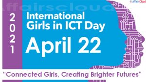 International Girls in ICT Day 2021 - April 22