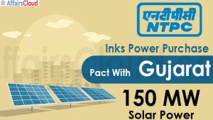 NTPC Renewable Energy Signs PPA with GUVNL