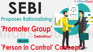 Proposal for Changing Promoters to Person in Control, Rationalising ...