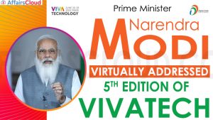 PM Modi addresses 5th edition of Viva Technology 2021