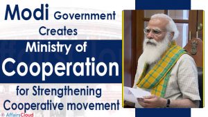 Central Government creates ‘Ministry of Co-operation’ to Strengthen ...