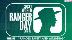 World Ranger Day 2021 - 31 July