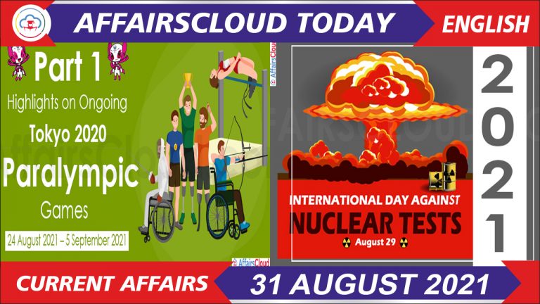 Top Current Affairs 31 August 2021
