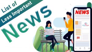 List of Less Important News