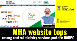 MHA Website Places First Among Central Ministry Services Portals: DARPG