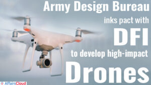 Indian Army’s ADB & DFI Sign MoU to Develop High-Impact Drones ...