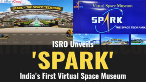 ISRO Unveils India's First Virtual Space Museum 'SPARK