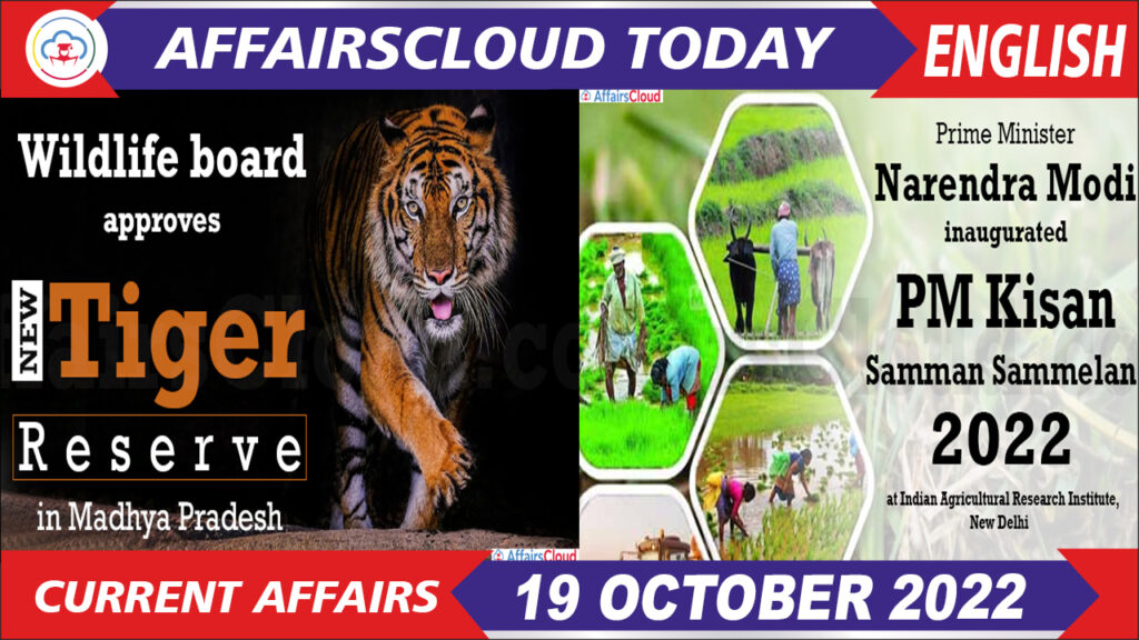 Current Affairs 19 October 2022