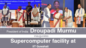 Param-Kamrupa: President Droupadi Murmu inaugurates Supercomputer ...