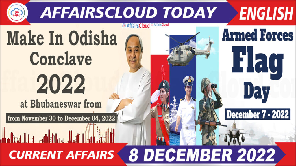 Current Affairs 8 December 2022