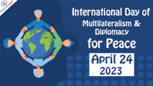 International Day of Multilateralism and Diplomacy for Peace 2023 ...