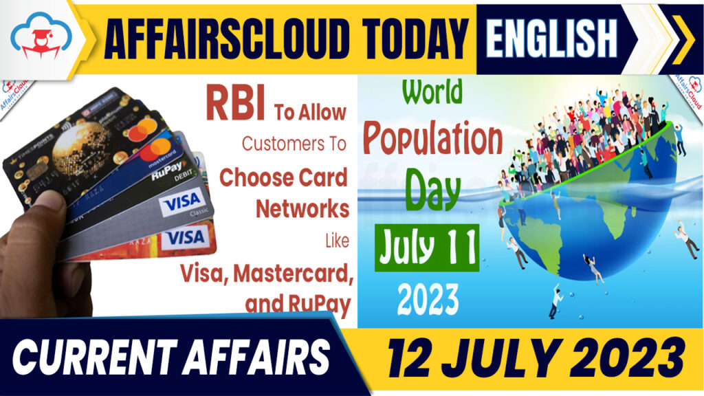 Current Affairs 12 July 2023
