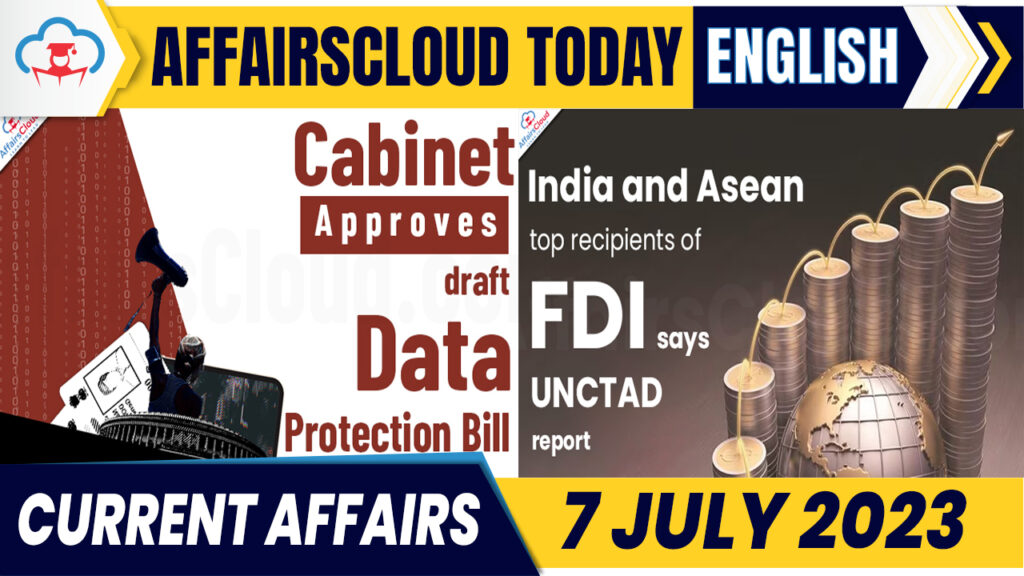 Current Affairs 7 July 2023