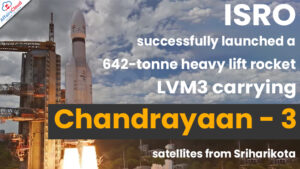 ISRO successfully launched LVM3 rocket carrying Chandrayaan-3, India's third Moon Mission