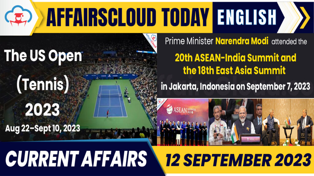 Current Affairs 12 September 2023