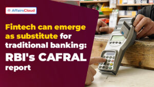 RBI Governor Released CAFRAL 1st Report: Fintech can emerge as ...