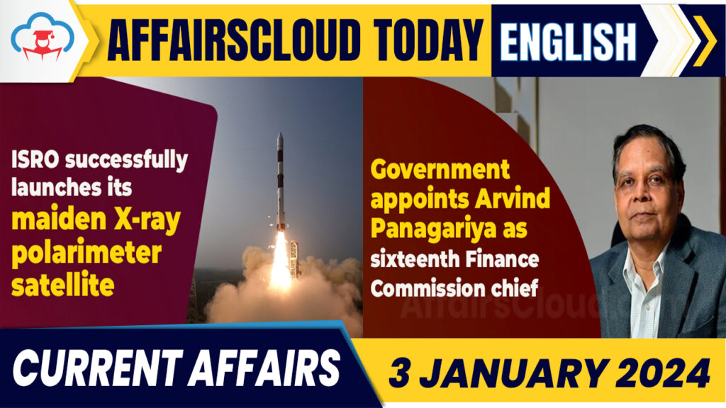 Current Affairs 3 January 2024