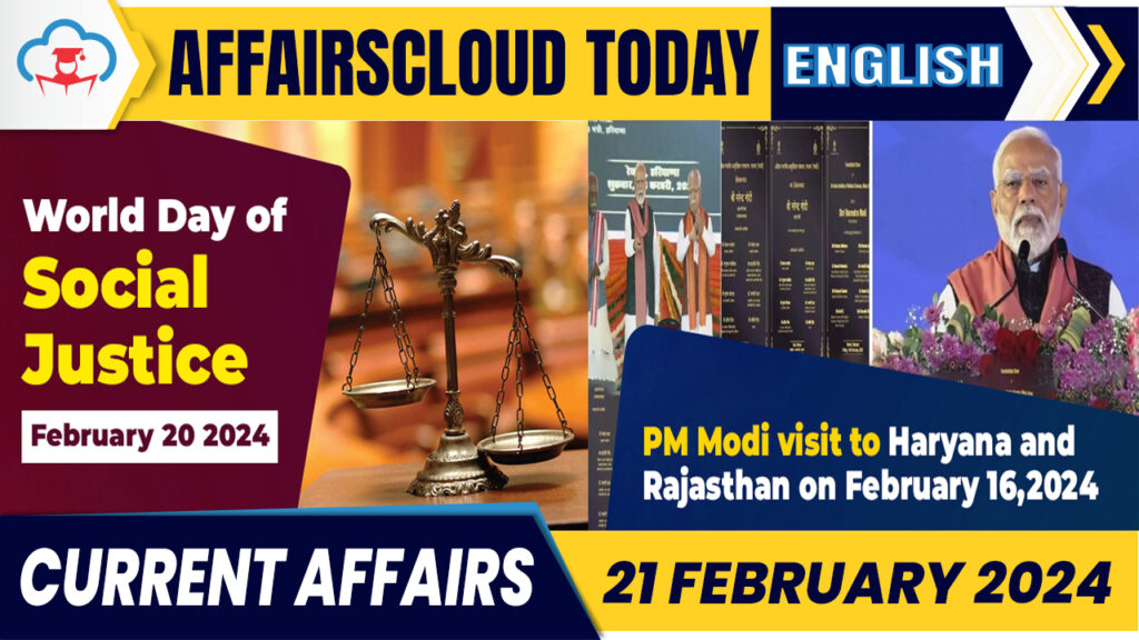 Current Affairs 21 February 2024