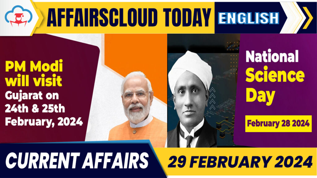 Current Affairs 29 February 2024