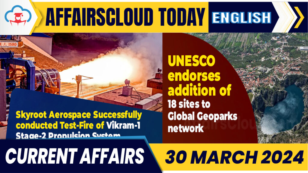 Current Affairs 30 March 2024