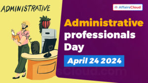 Administrative Professionals Day 2024 - April 24