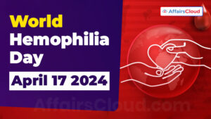 World Hemophilia Day 2024 - April 17