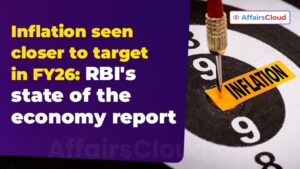 Inflation to reach Target in FY26: RBI's State of the Economy Report
