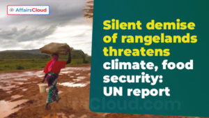 Rangelands Faces Silent Demise Threatens Food Security; Losses 50% of ...