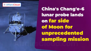 China's Chang'e-6 Lunar Probe Soft Landed on Moon's Far Side & Takes ...