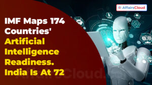 IMF Released AI Preparedness Index: India Ranked 72nd; Singapore Tops