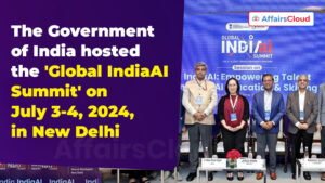 India Hosted the “Global IndiaAI Summit” on 3rd July to 4th July, 2024 in New Delhi
