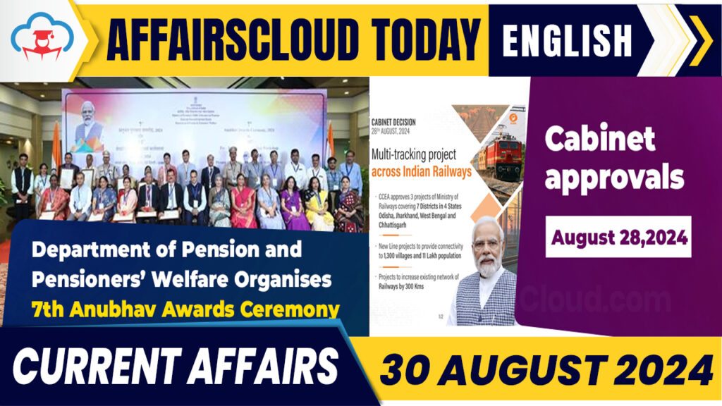 Current Affairs 30 August 2024