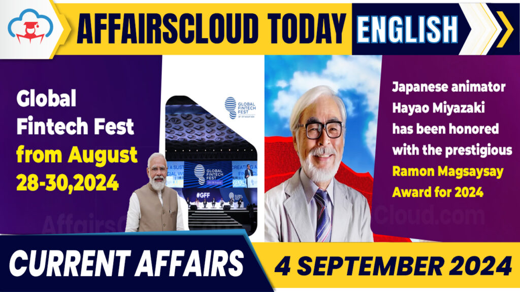 Current Affairs 4 September 2024