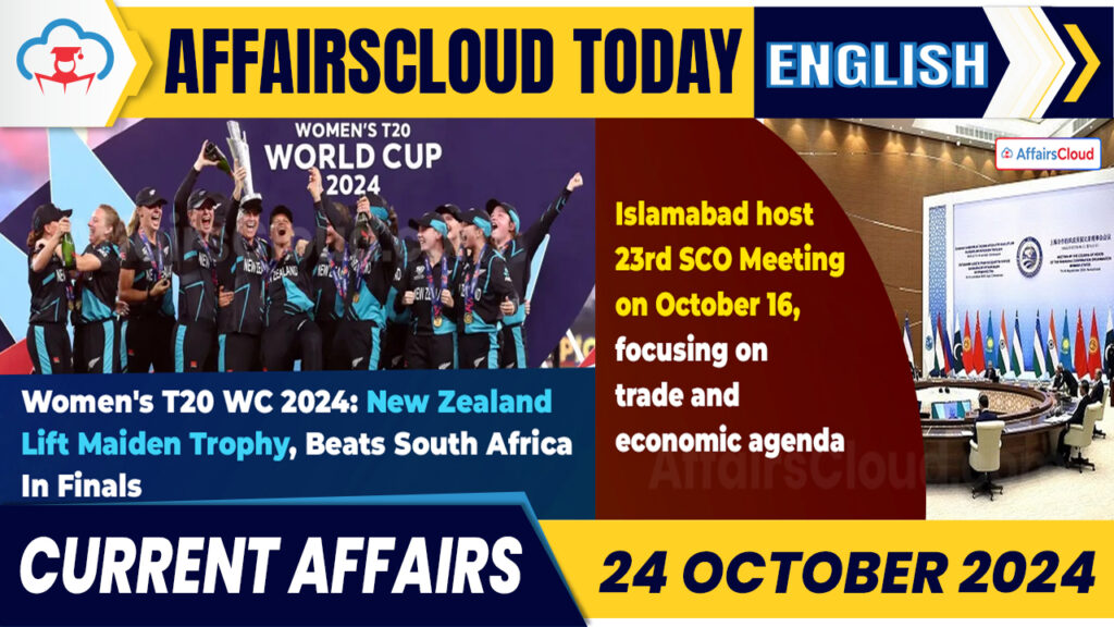 Current Affairs 24 October 2024