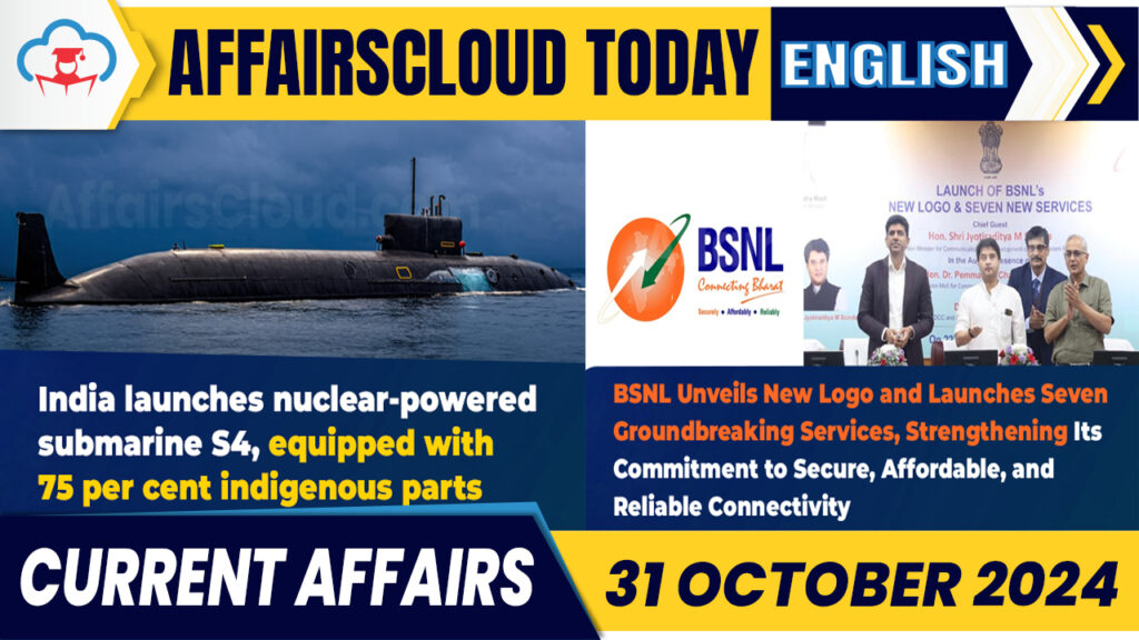 Current Affairs 31 October 2024