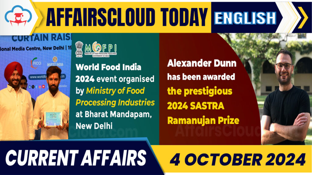 Current Affairs 4 October 2024