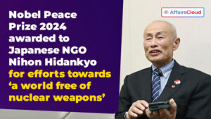 Japanese NGO Nihon Hidankyo Won the Nobel Peace Prize 2024